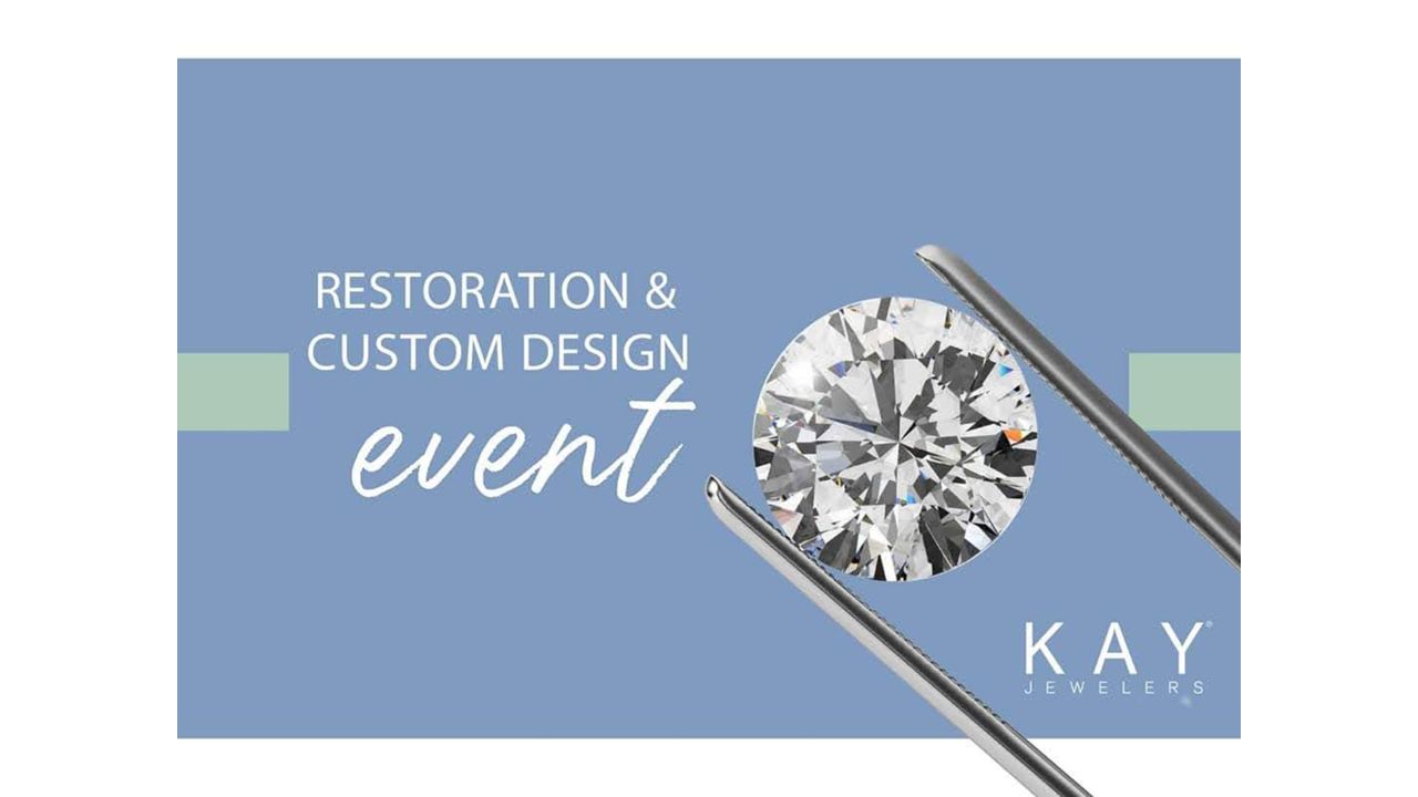 Creatable - Restoration and Custom Design event - Kay Jewelers.